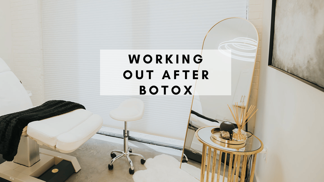 Working Out After Botox - Blossom Medical